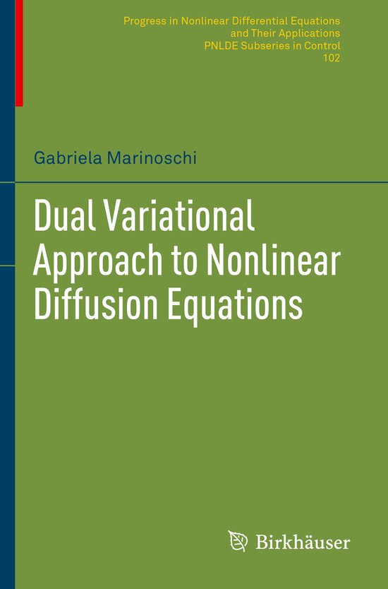 Dual Variational Approach To Nonlinear Diffusion Equations 9783031245855 Gabriela Bol