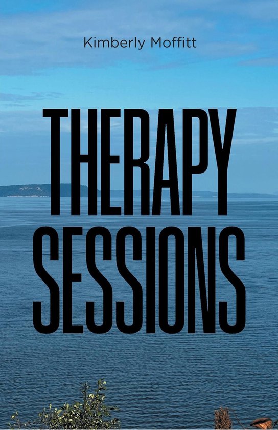 Therapy Sessions (ebook), Kimberly Moffitt | 9798887639833 | Boeken | bol