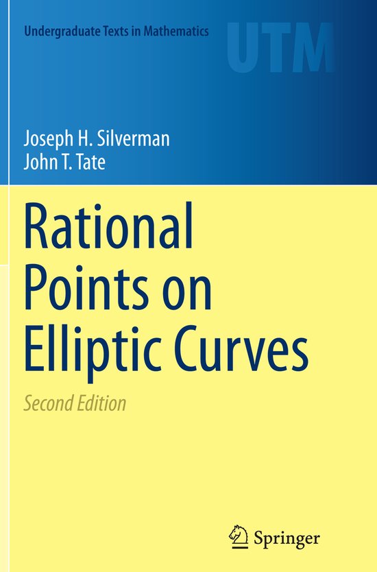Rational Points on Elliptic Curves | 9783319307572 | J H Silverman | Boeken | bol