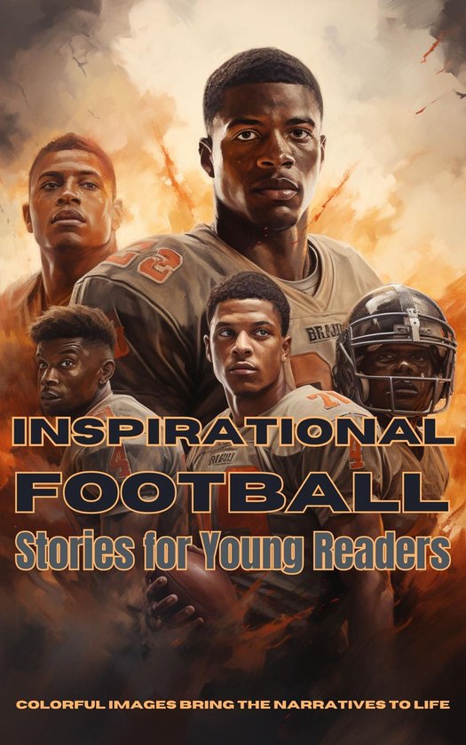 Sports 2 - Inspirational Football Stories for Young Readers (ebook ...