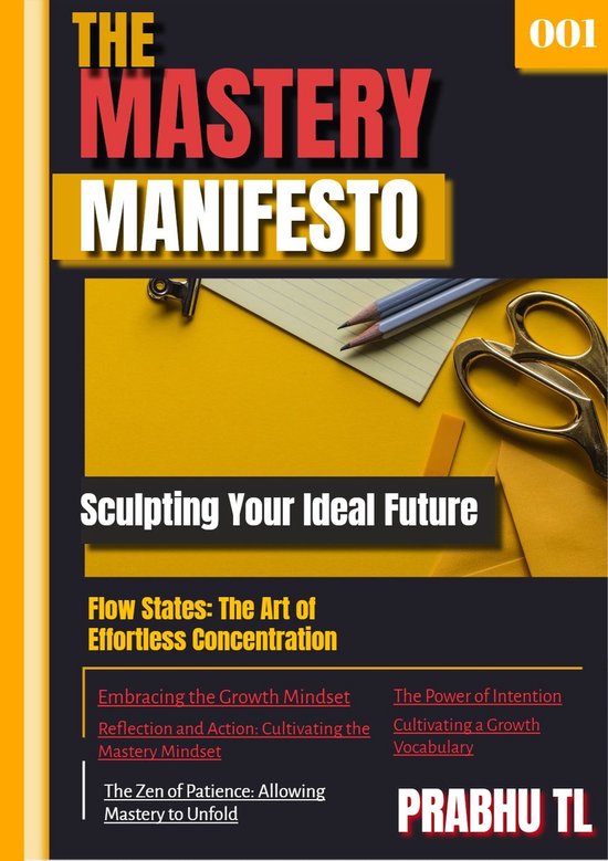 Personal Development 7 - THE MASTERY MANIFESTO (ebook), Prabhu TL | 1230007629792 | Boeken | bol