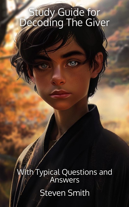 Classic Books Explained - Study Guide for Decoding The Giver (ebook ...