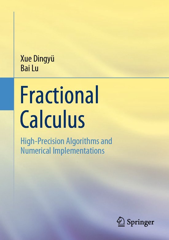 Fractional Calculus (ebook), Lu Bai | 9789819920709 | Boeken | bol
