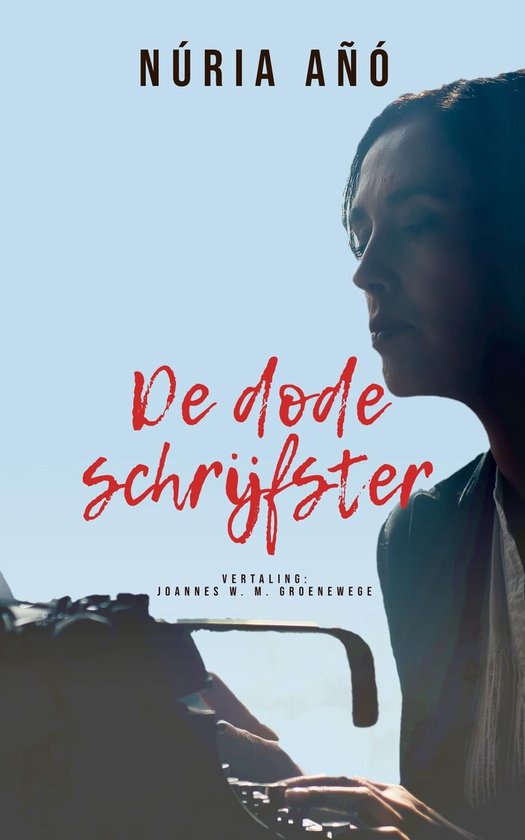 De dode schrijfster (ebook), Nuria Ano | 9798224273805 | Boeken | bol