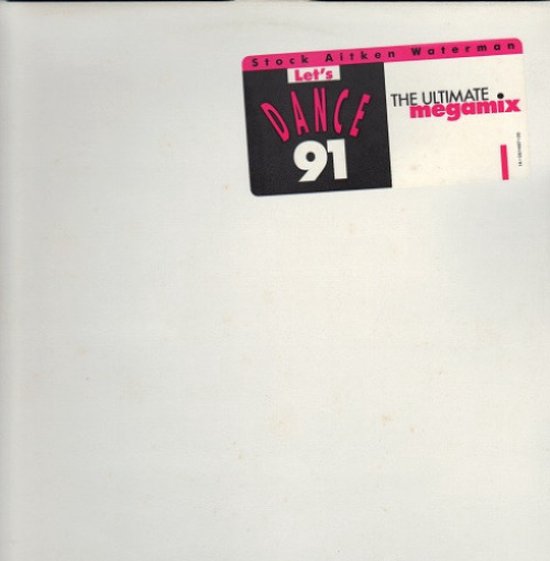 Let's Dance 91 (the Ultimate Megamix), Stock - Aitken - Waterman | Muziek | bol