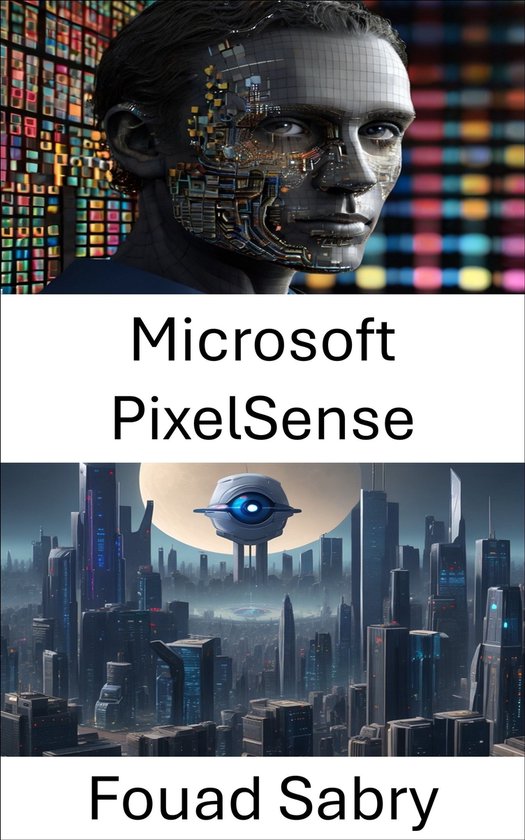 Computer Vision [German] 70 - Microsoft PixelSense (ebook), Fouad Sabry ...