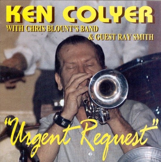 Ken Colyer With Chris Blount's Band - Urgent Request (CD), Ken Colyer With Chris... | bol