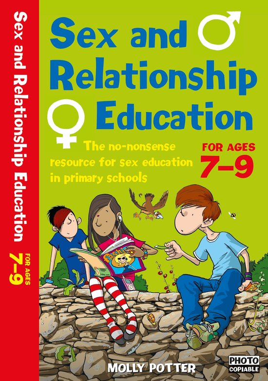 Sex and Relationships Education 7 9 | 9781472980021 | Molly Potter ...