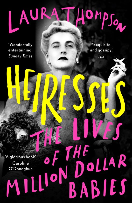 Heiresses, Laura Thompson | 9781788548243 | Boeken | bol