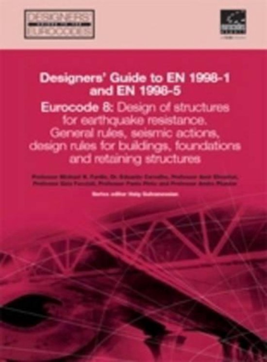 Designers Guide To En 1998-1 And 1998-5. Eurocode 8 | 9780727733481 ...