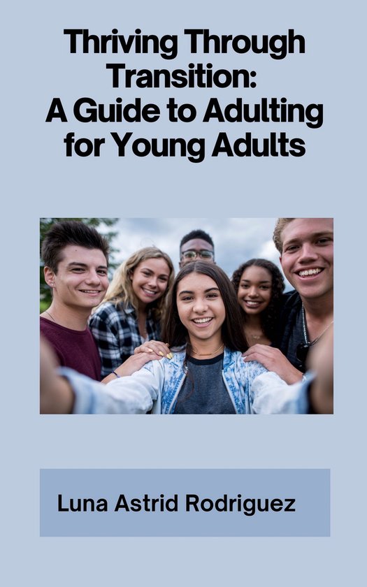 Thriving Through Transition (ebook), Luna Astrid Rodriguez | 1230007543838 | Boeken | bol