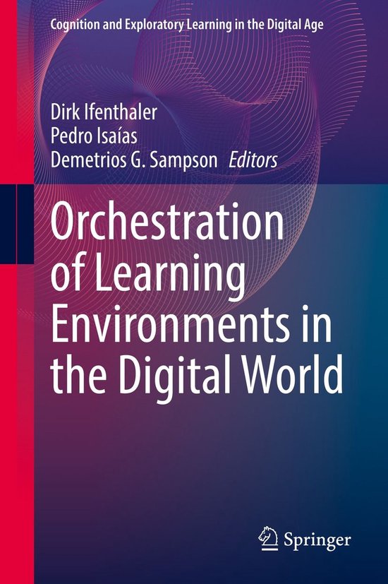 Cognition and Exploratory Learning in the Digital Age - Orchestration of Learning... | bol