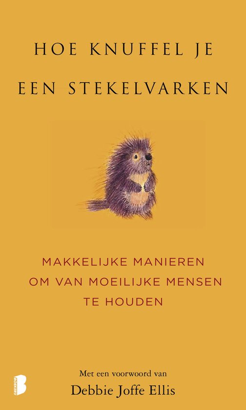 Hoe knuffel je een stekelvarken? (ebook), Debbie Joffe Ellis ...