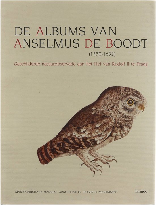 Albums van Anselmus de Boodt 1550-1632 - Marie-Christiane Maselis ...