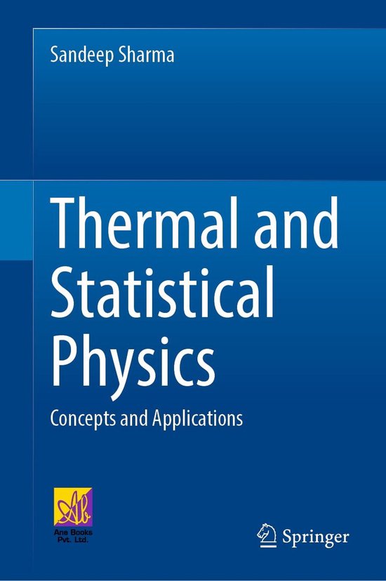 Thermal and Statistical Physics (ebook), Sandeep Sharma | 9783031076855 | Boeken | bol