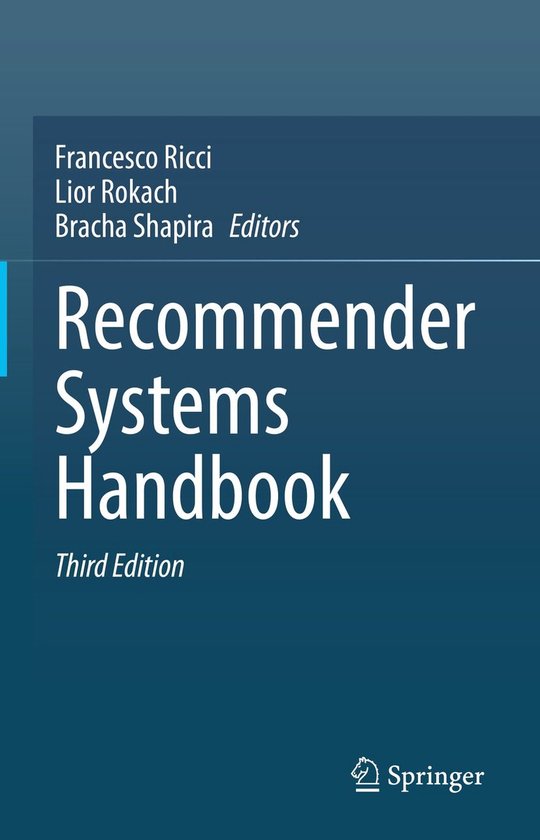 Recommender Systems Handbook (ebook) | 9781071621974 | Boeken | bol