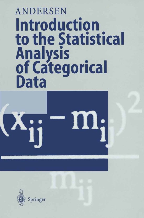 Introduction to the Statistical Analysis of Categorical Data | 9783540623991 | E. B.... | bol