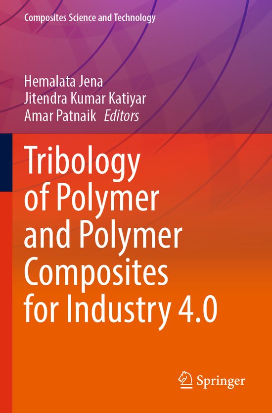 Composites Science and Technology- Tribology of Polymer and Polymer ...
