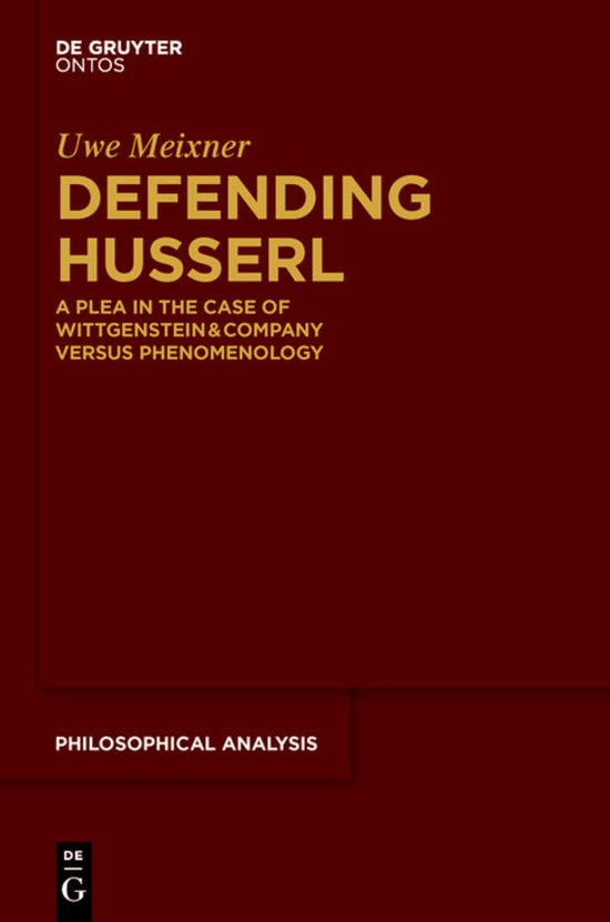 Defending Husserl | 9783110342314 | Uwe Meixner | Boeken | bol