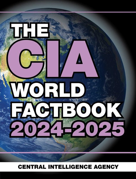 The CIA World Factbook 2024-2025 (ebook), Central Intelligence Agency ...