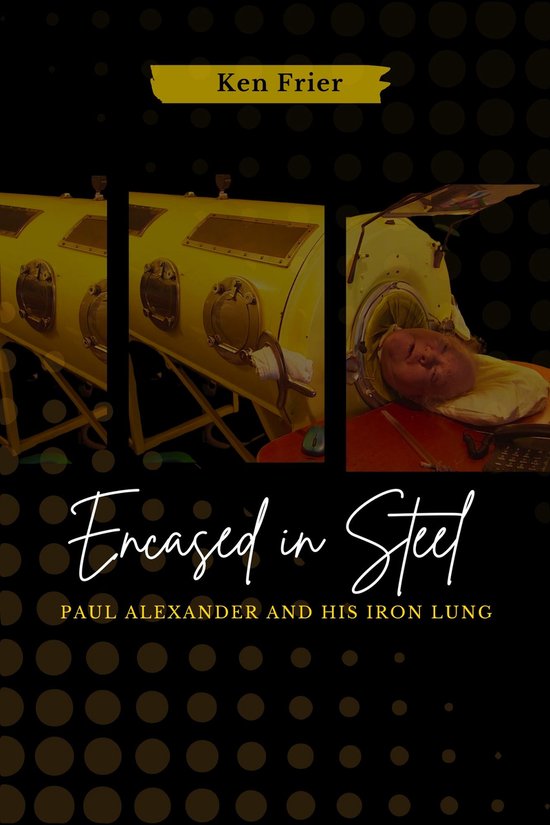 Biography of Legends - Encased in Steel (ebook), Ken Frier ...