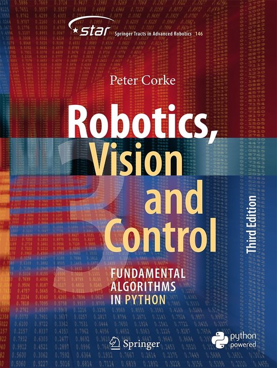 Springer Tracts in Advanced Robotics 146 - Robotics, Vision and Control (ebook), Peter... | bol