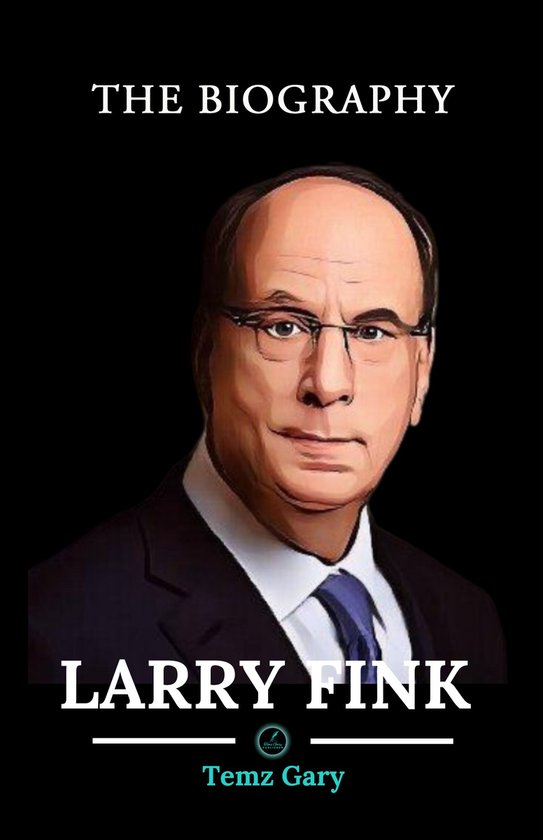 LARRY FINK BIOGRAPHY BOOK (ebook), Temz Gary | 1230007563874 | Boeken | bol