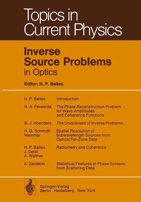 Inverse Source Problems in Optics | 9783642812743 | Boeken | bol