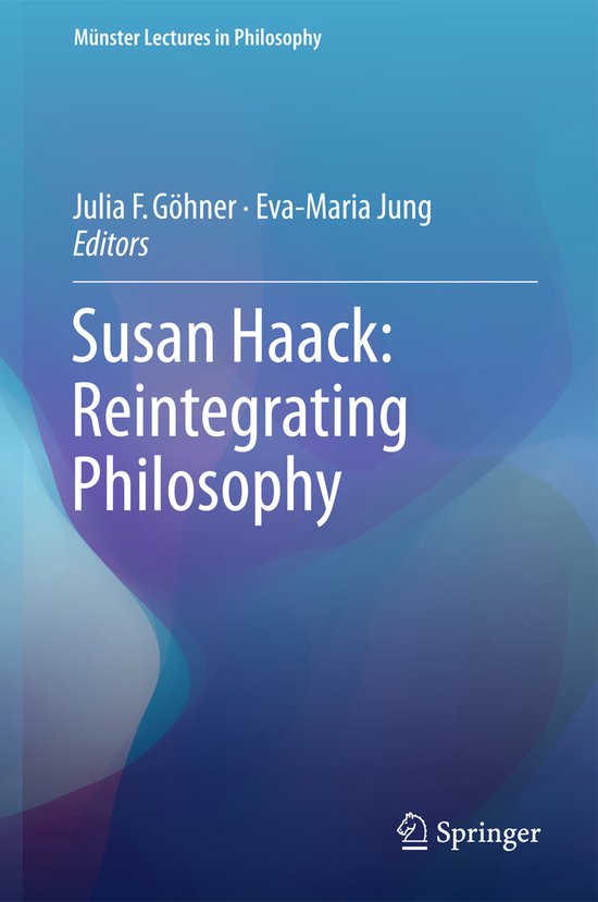 Susan Haack: Reintegrating Philosophy | 9783319249674 | Boeken | bol