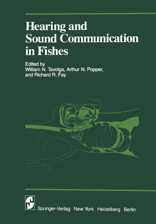 Proceedings in Life Sciences- Hearing and Sound Communication in Fishes ...