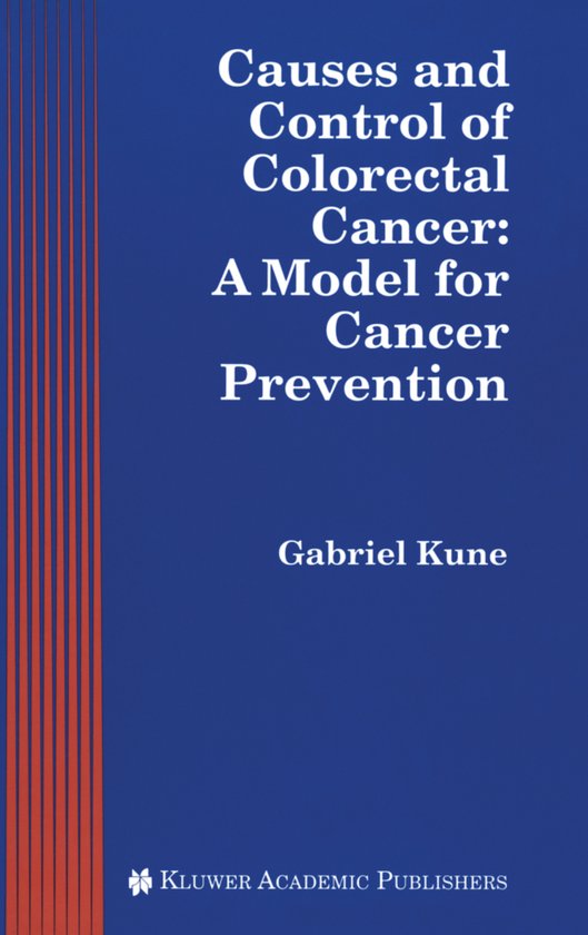 Causes and Control of Colorectal Cancer | 9780792340591 | Jeremy R ...
