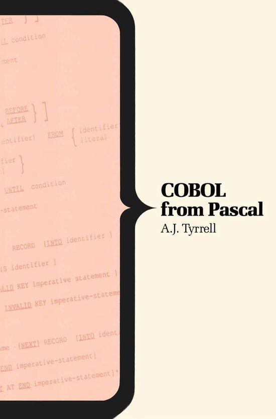 Computer Science Series- COBOL From Pascal | 9780333483039 | A.J. Tyrrell | Boeken | bol