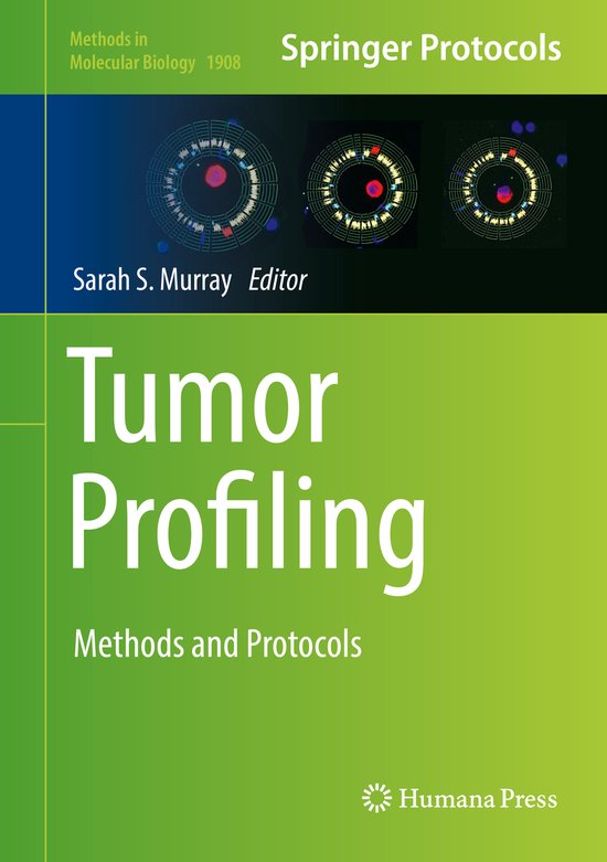 Methods in Molecular Biology- Tumor Profiling | 9781493990023 | Boeken | bol