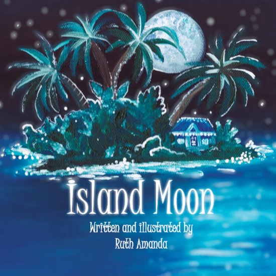Island Moon (ebook), Amanda | 9789769720688 | Boeken | bol