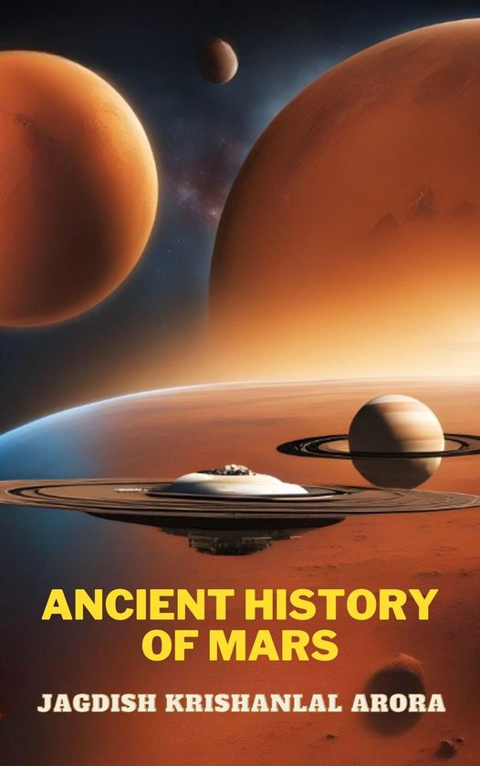 Ancient History of Mars (ebook), Jagdish Krishanlal Arora ...