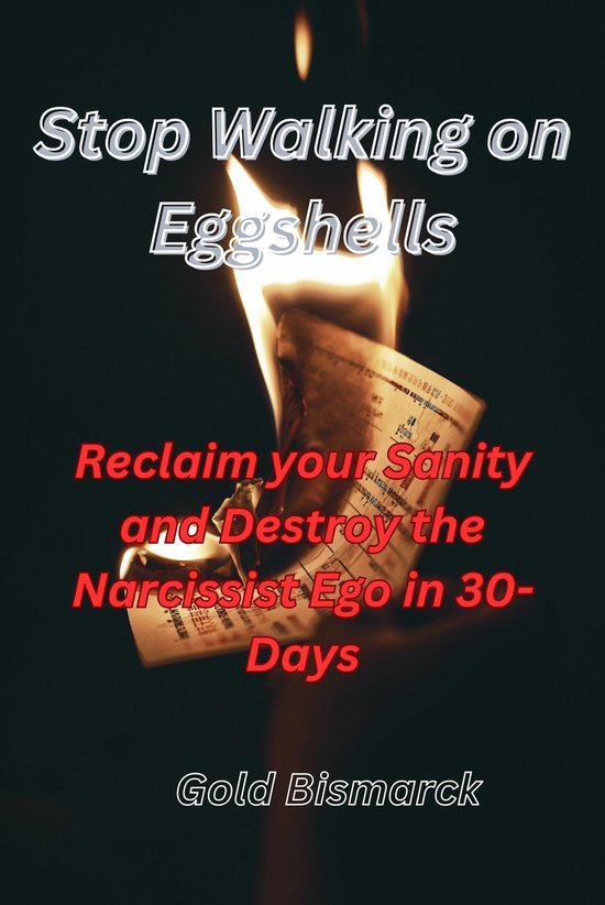 Stop Walking on Eggshells (ebook), Gold Bismarck | 1230007527180 | Boeken | bol