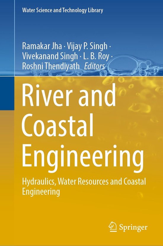 Water Science and Technology Library 117 - River and Coastal ...