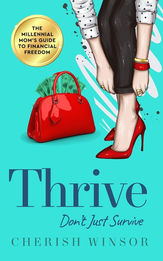 Thrive (ebook), Cherish Winsor | 9781738391417 | Boeken | bol