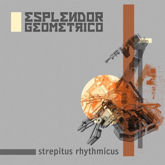 Esplendor Geometrico - Strepitus Rhythmicus (CD), Esplendor Geometrico ...