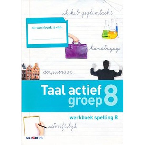 Taal Actief versie 4 Werkboek Spelling 8B (per stuk) | 8721101607692 | Boeken | bol