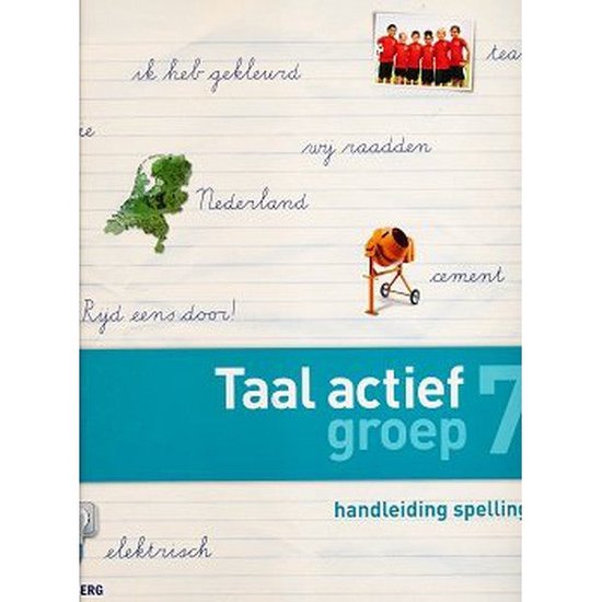 Taal Actief versie 4 Handleiding Spelling groep 7 | 8721101652319 | Boeken | bol
