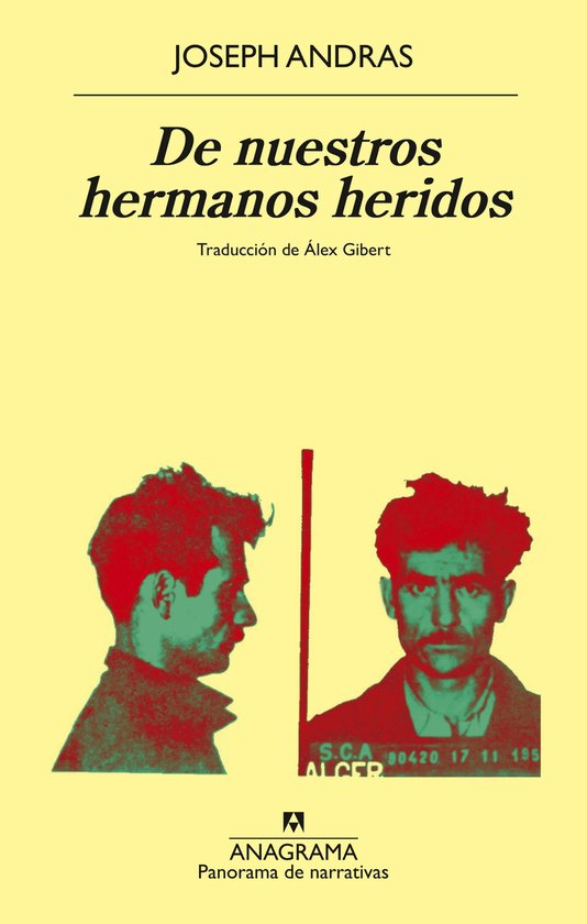 De nuestros hermanos heridos (ebook), Joseph Andras | 9788433926555 ...