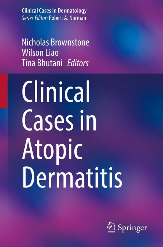 Clinical Cases in Dermatology - Clinical Cases in Atopic Dermatitis ...