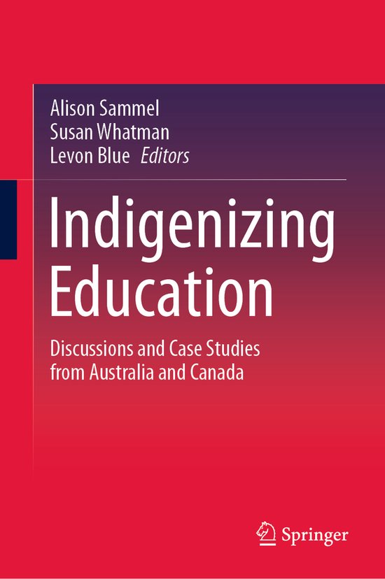 Indigenizing Education | 9789811548345 | Boeken | bol
