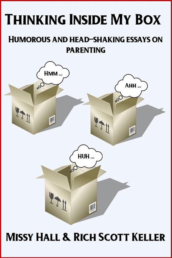 Thinking Inside My Box (ebook), Rich Scott Keller | 9798215077405 ...