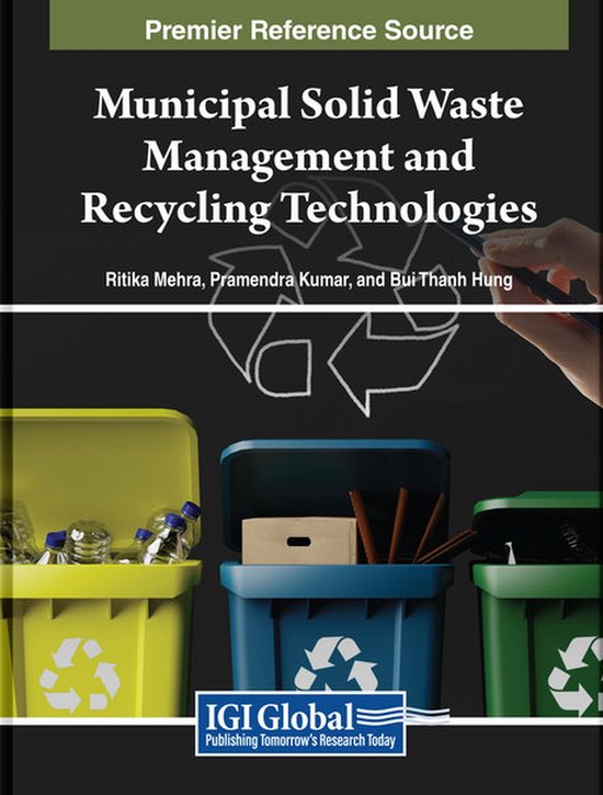 Municipal Solid Waste Management and Recycling Technologies | 9798369340547 | Boeken | bol