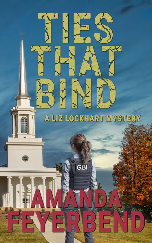 Liz Lockhart Mystery Series 7 - Ties That Bind (ebook), Amanda Feyerbend |... | bol