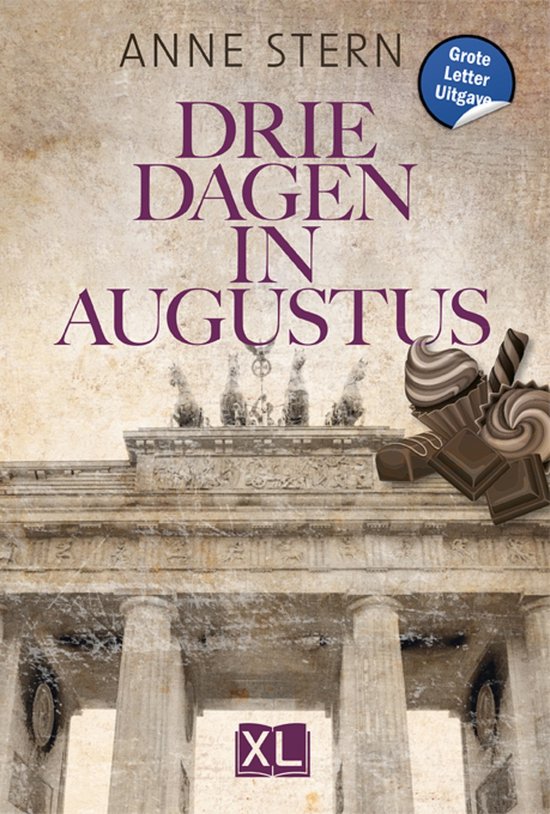 Drie dagen in augustus - Grote Letter Uitgave, Anne Stern ...