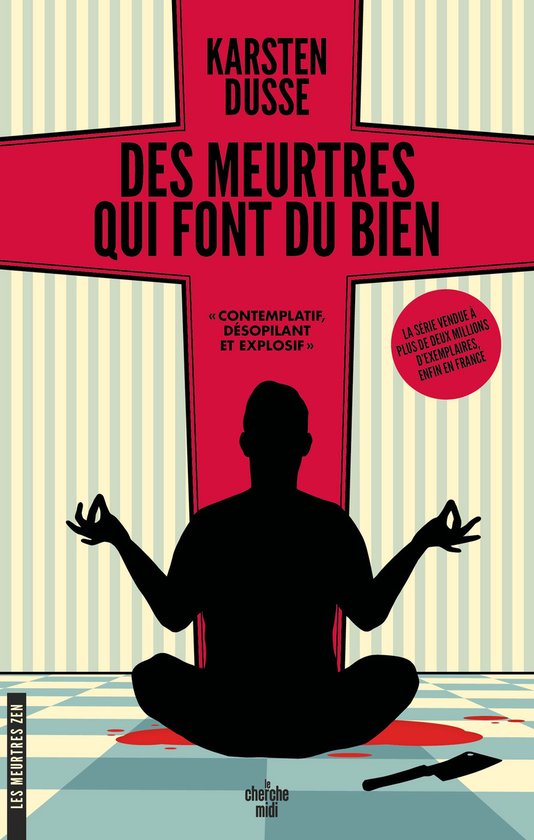 Thriller 1 - Les Meurtres Zen - Tome 1 Des meurtres qui font du bien ...