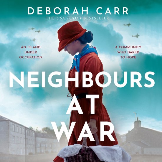 Neighbours at War: A brand new gripping and heartbreaking WWII historical novel for... | bol